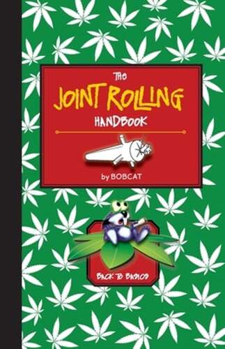 The Joint Rolling Handbook: Back to Basics by Bobcat: New 9781648371608 ...