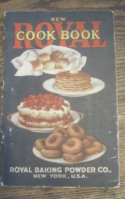 1920 Royal Baking Powder Co Cookbook - Recipes Advertising New York ...