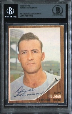 Autographed 1962 Topps #282 Dave Hillman Cincinnati Reds - BAS ...