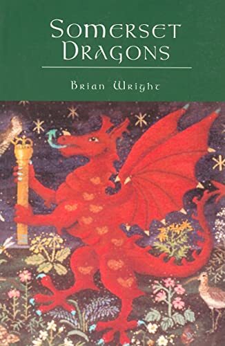 Somerset Dragons by Wright, Brian Paperback / softback Book The Fast ...