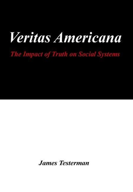 Veritas Americana von James Testerman (2020, Gebundene Ausgabe) online ...