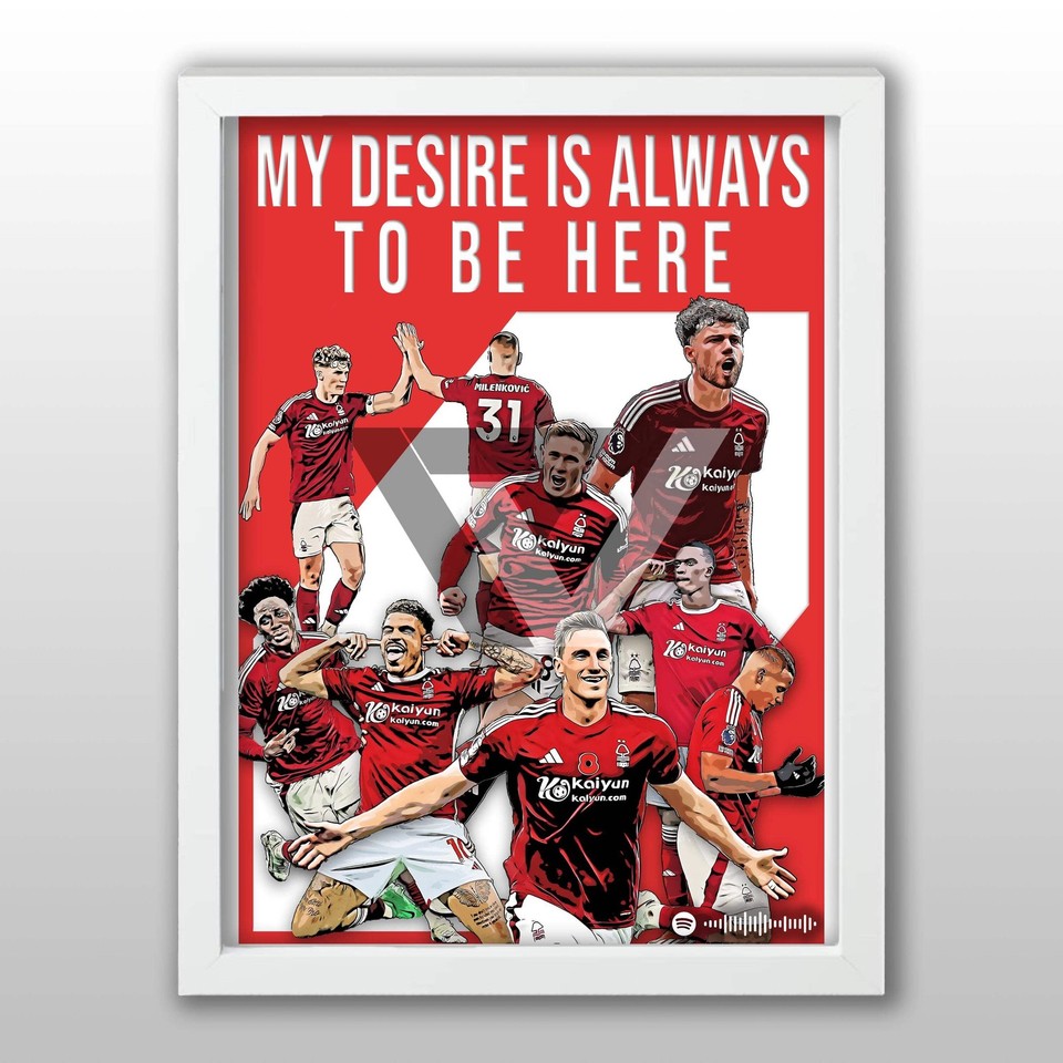 Nottingham Forest Song Lyric A4 Poster - "Desire" | Football art decor ...