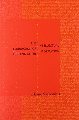 THE INTELLECTUAL FOUNDATION OF INFORMATION ORGANIZATION By Elaine ...