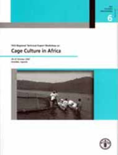 FAO Regional Technical Expert Workshop on Cage Culture in Africa : 20 ...