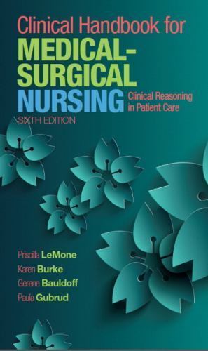 Clinical Handbook for Medical-Surgical Nursing: Clinical Reasoning in ...