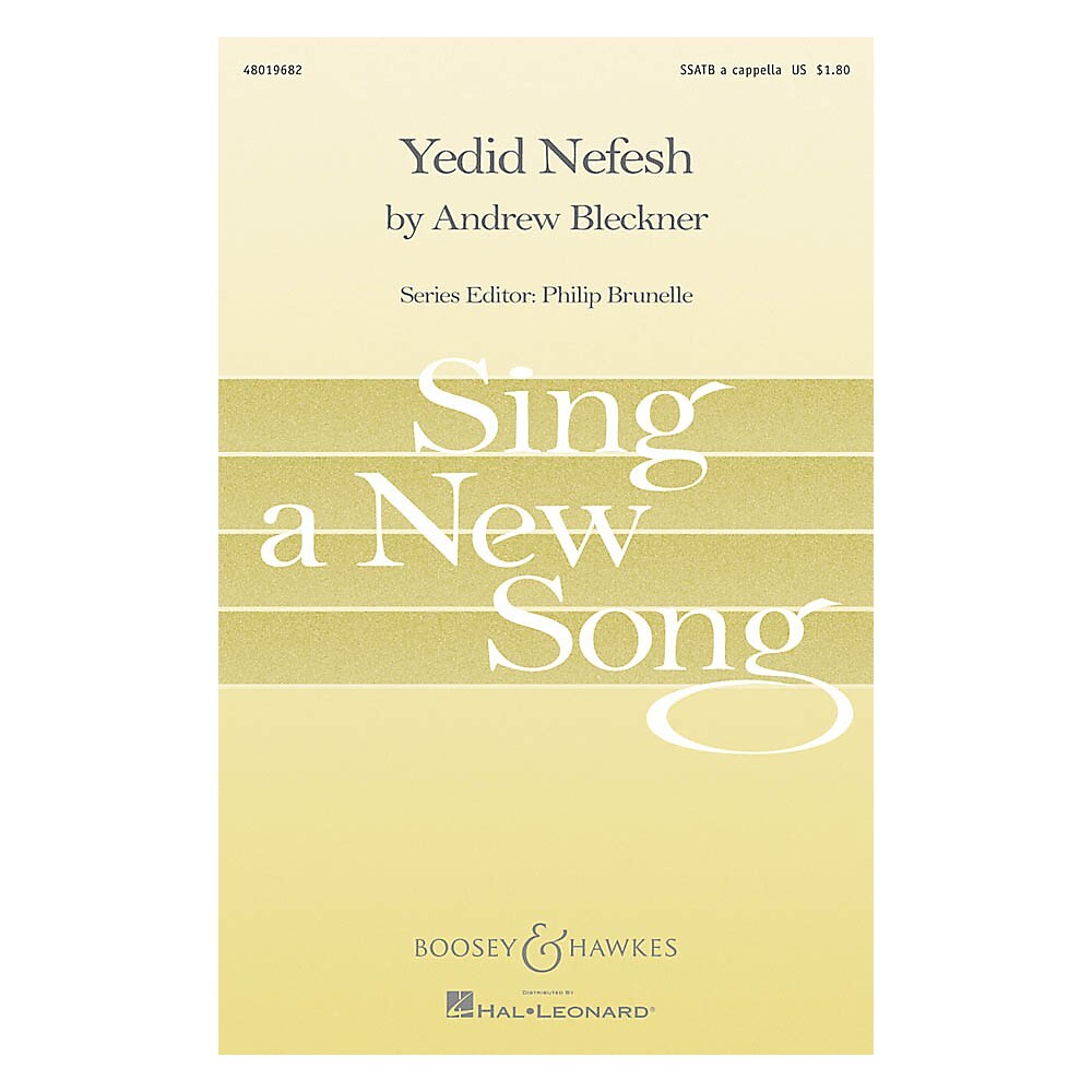 Yedid Nefesh (Beloved of My Soul) Sing a New Song SSATB by Andrew ...