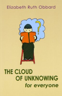 The Cloud of Unknowing for Everyone by Obbard, Elizabeth Ruth Paperback ...
