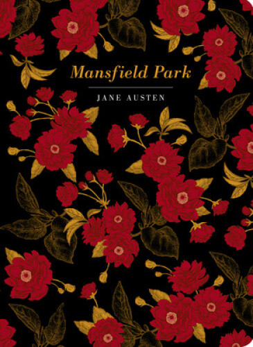 Mansfield Park (Chiltern Classic) by AUSTEN, JANE [Hardback, 496 pages ...
