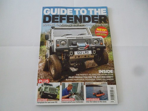 Guide to buying a Defender + 4 X Land Rover International Magazines ...