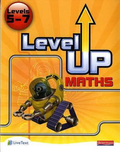 Level Up Maths: Pupil Book (Level 5-7): Pupil Book (level 5-7) - GOOD ...