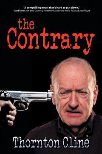 Contrary by Thornton Cline (2015, Trade Paperback) for sale online | eBay UK