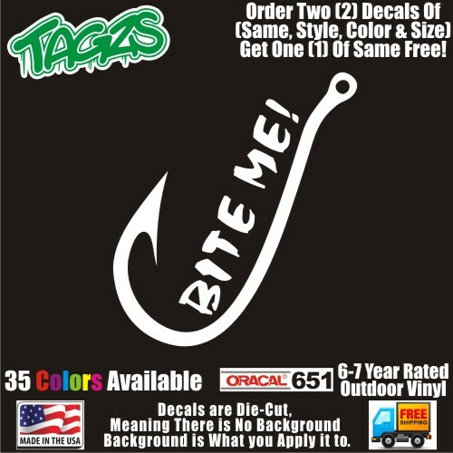 Bite Me Fish Hook Fishing Funny DieCut Vinyl Window Decal Sticker Car ...