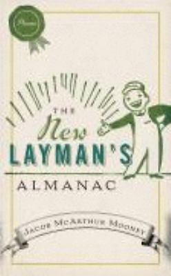 New Layman's Almanac by Jacob McArthur Mooney (2008, Trade Paperback ...