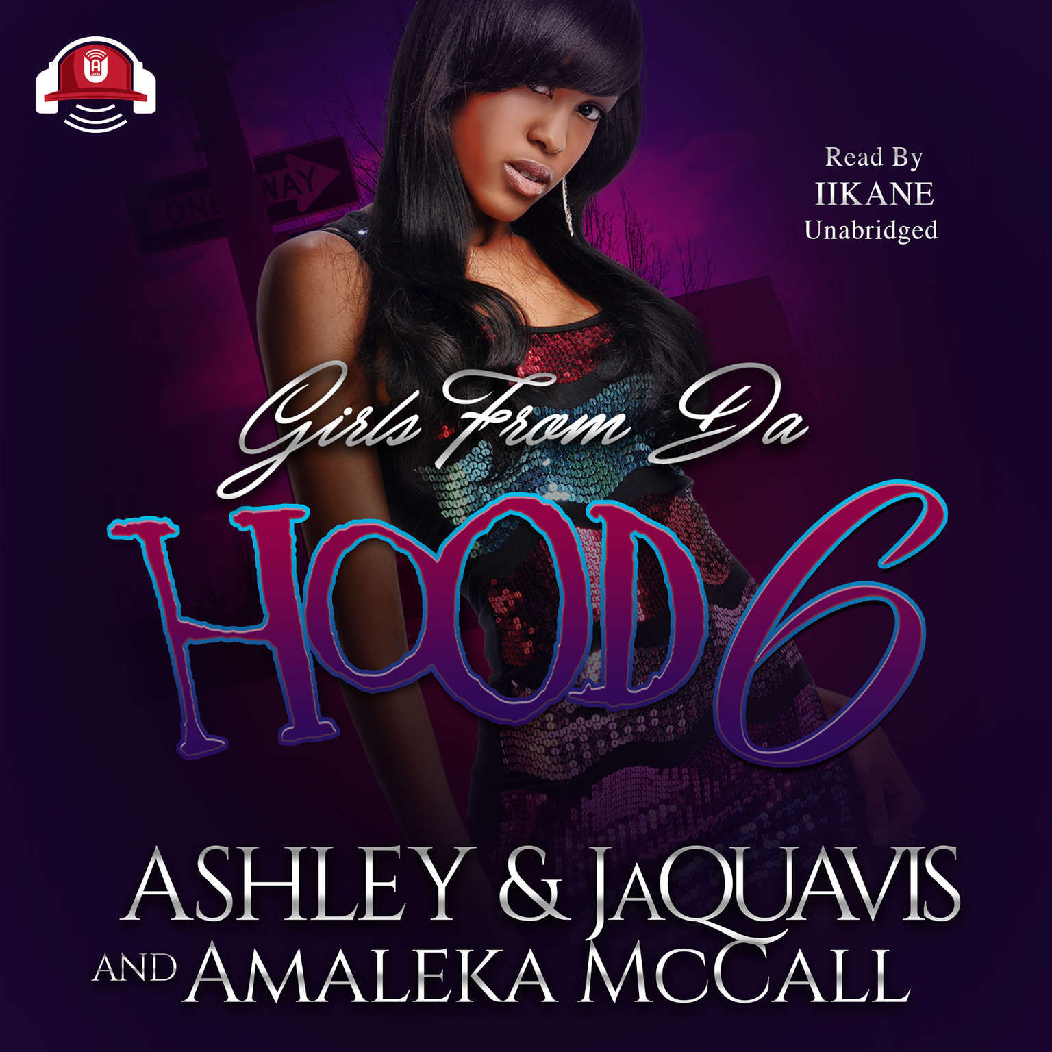 Girls from da Hood 6 by Ashley & JaQuavis; Amaleka McCall 2017 ...