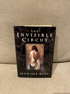 The Invisible Circus by Jennifer Egan (Signed) 9780385473798 | eBay