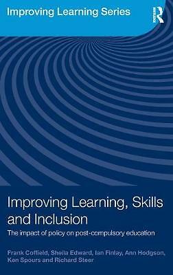 Improving Learning, Skills and Inclusion: The Impact of Policy on Post ...