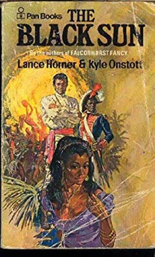 The Black Sun Paperback Lance, Onstott, Kyle Horner | eBay