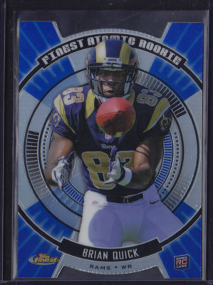 2012 TOPPS FINEST DIE CUT ATOMIC REFRACTOR RC BRIAN QUICK #FAR-BQ RAMS ...
