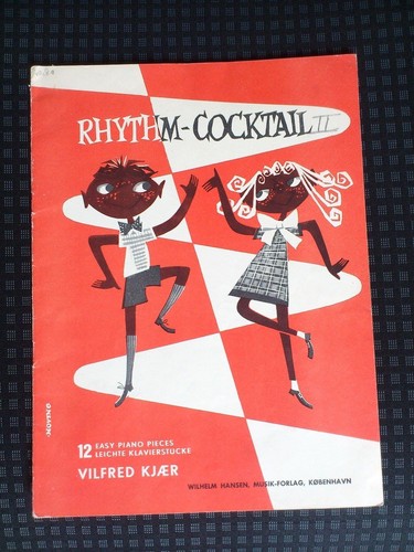 Vintage sheet music.RHYTHM COCKTAIL.12 easy piano pieces.Denmark.1959 ...