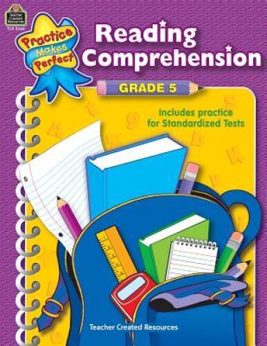 Reading Comprehension Grade 5 (Practice Makes Perfect (Teacher Creat ...