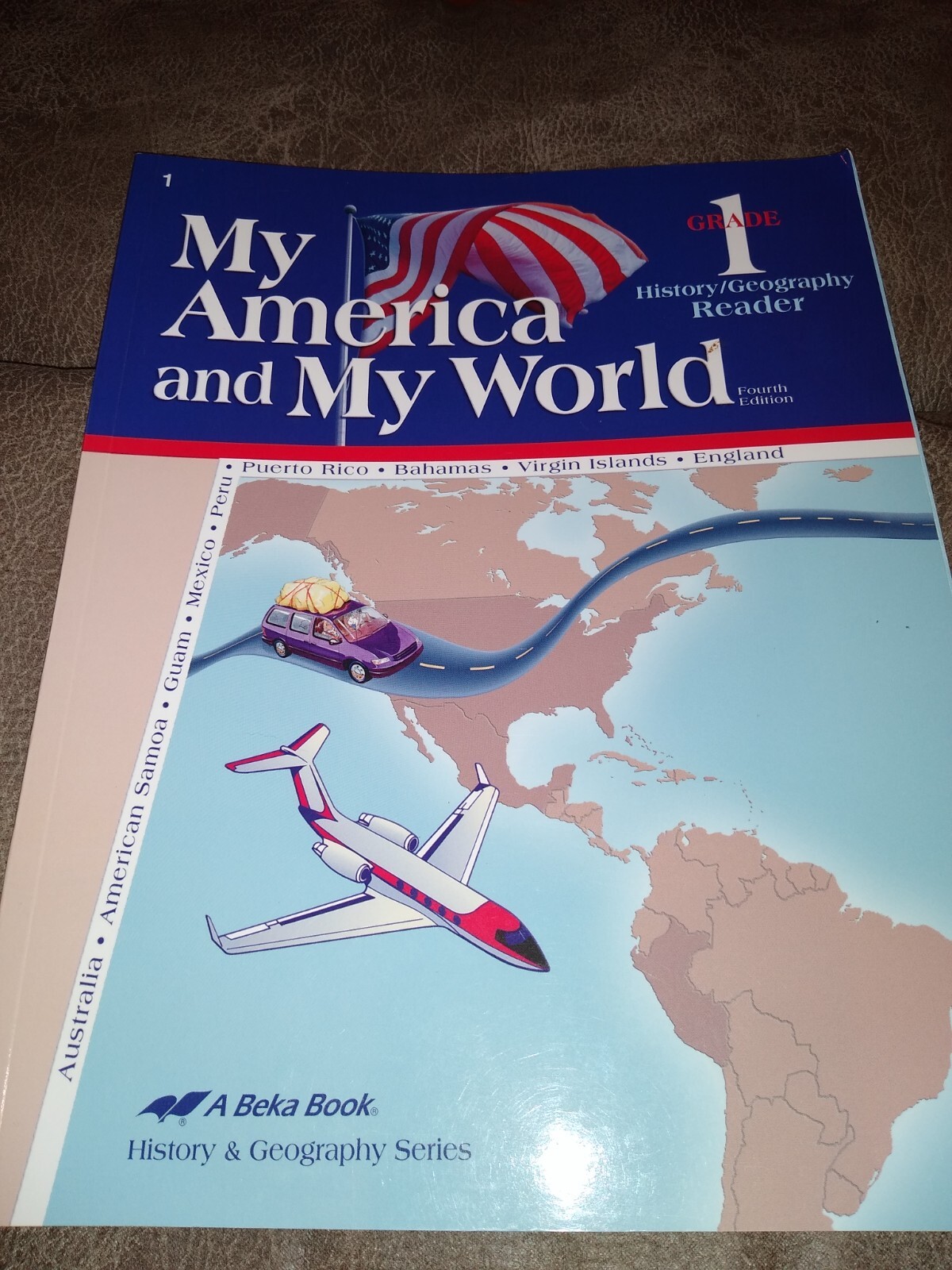 Abeka My America and My World Grade 1 History Geography Reader 4th Ed ...