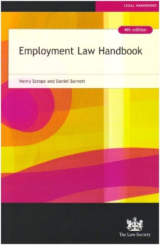 Employment Law Handbook-Henry Scrope, Daniel Barnett, 9781853286 ...