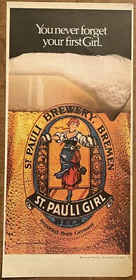 1982 St. Pauli Girl Beer You Never Forget Your First Girl, VTG 1/2-Page ...