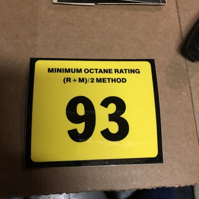 NEW 93 MINIMUM OCTANE RATING SIGN DISPLAY DECAL | eBay