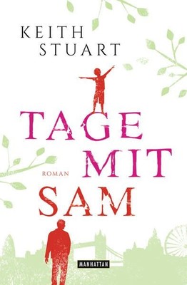 Tage mit Sam: Roman Stuart, Keith und Heike Reissig: | eBay.de