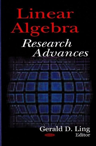 Gerald B Kang Linear Algebra Research Advances (Hardback) (UK IMPORT ...