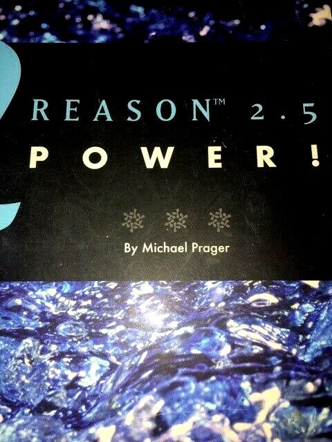 Propellerhead Reason 2.5 Power! Music Production, Prager Michael ...