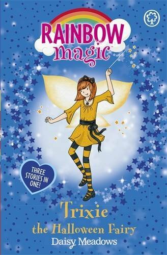 Trixie the Halloween Fairy: Special (Rainbow Magic) by Meadows, Daisy ...