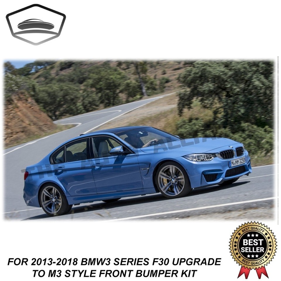 Fit 2013-2018 BMW 3 Series F30 F35 330I 320I Upgrade To M3 Style Bumper ...