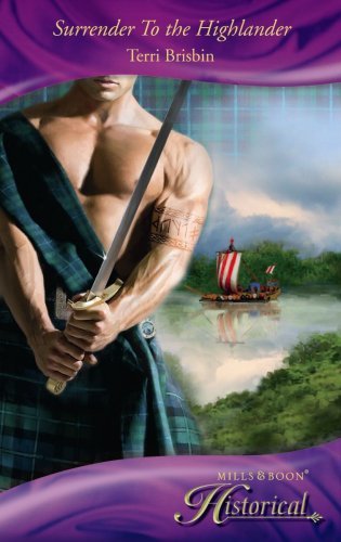 Surrender to the Highlander (Mills & Boon Historical) By Terri B | eBay