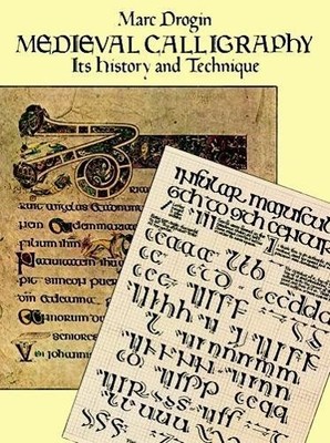 Marc Drogin Medieval Calligraphy (Tascabile) Lettering, Calligraphy ...
