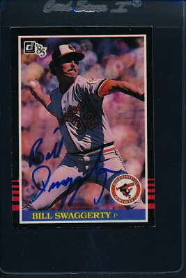 1985 Donruss #392 Bill Swaggerty Orioles Signed Auto *23412 | eBay