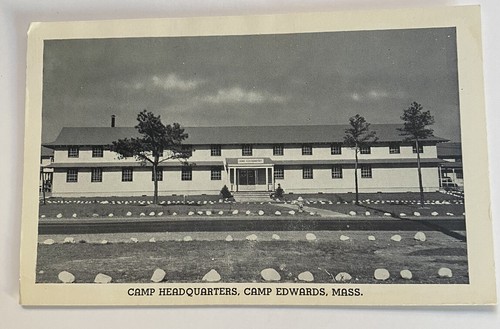 Vintage Postcard ~ Camp Headquarters WWII Base Camp Edwards ...