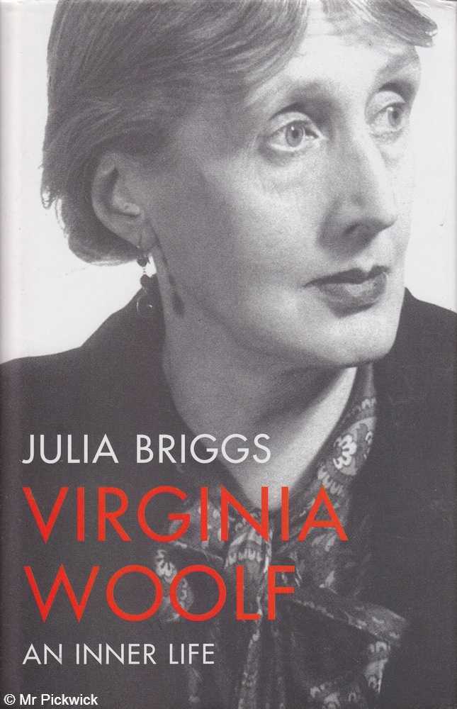 Julia Briggs VIRGINIA WOOLF: AN INNER LIFE 1st Ed. HC Book | eBay