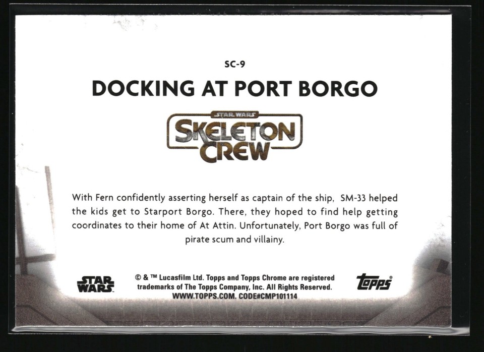 2025 Topps Chrome Star Wars Docking At Port Borgo Skeleton Crew #SC-9 ...