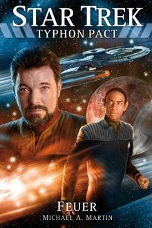 Star Trek - Typhon Pact 2: Feuer von Martin, Michae... | Buch | Zustand ...