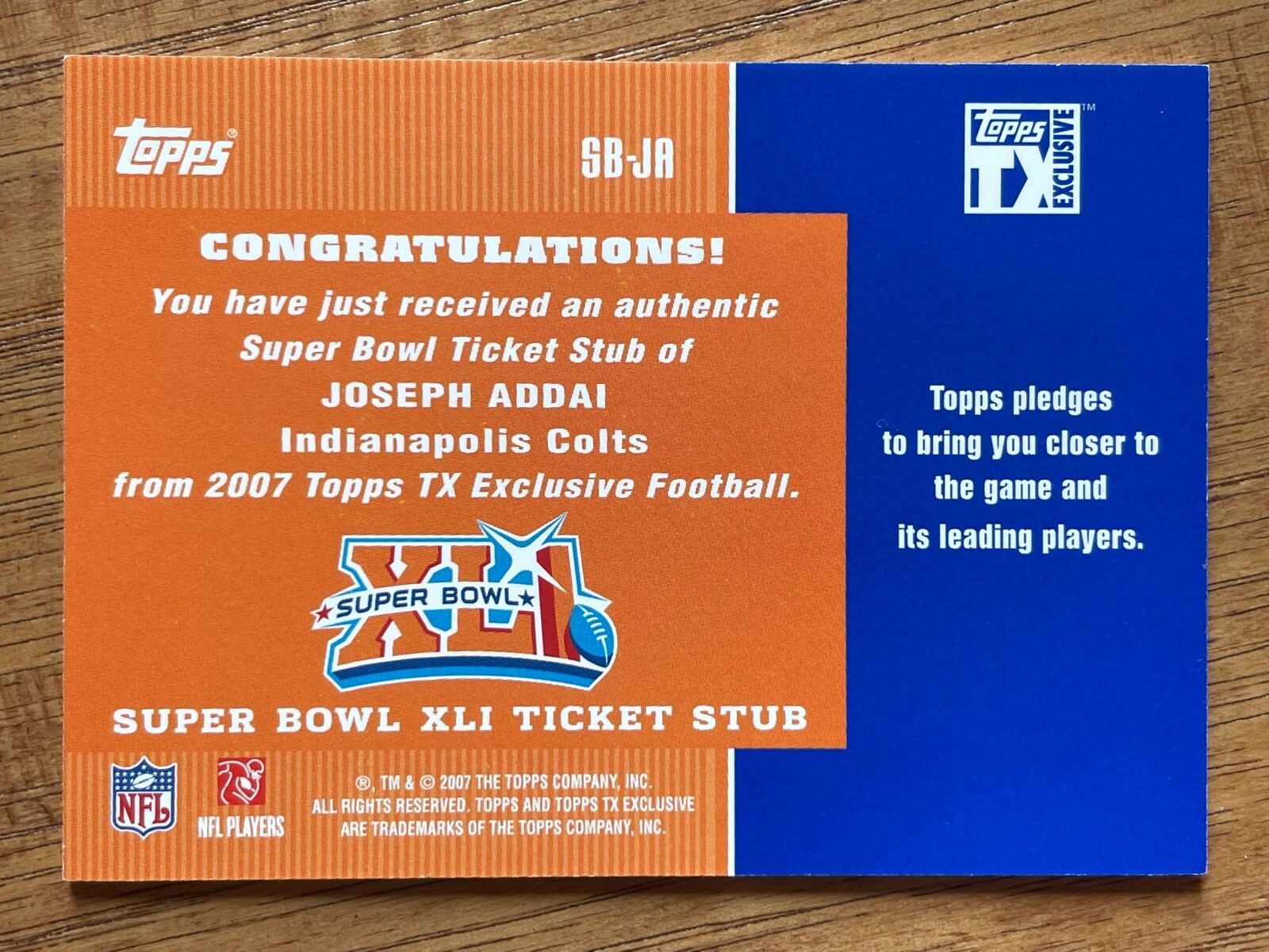 2007 TOPPS TX EXCLUSIVE FOOTBALL SUPER BOWL XLI TICKET STUB CARD J ...