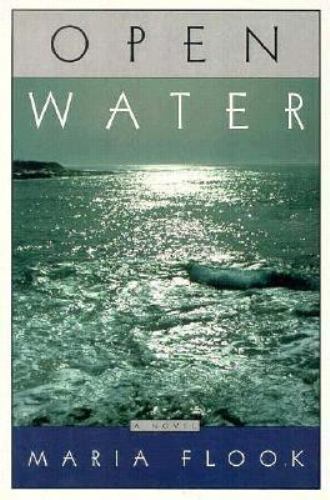Open Water by Maria Flook (1997, Trade Paperback) for sale online | eBay