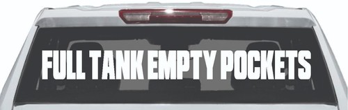 Full Tank Empty Pockets Decal Sticker Turbo Diesel Truck 6.7L 6.6L Car ...
