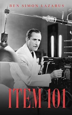Item 101 By Ben Simon Lazarus - New Copy - 9781838306304 9781838306304 ...