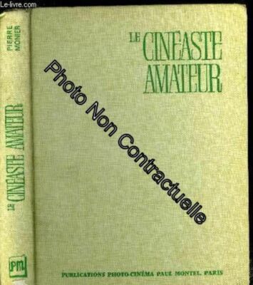 LE CINEASTE AMATEUR | PIERRE MONIER | Très bon état | eBay