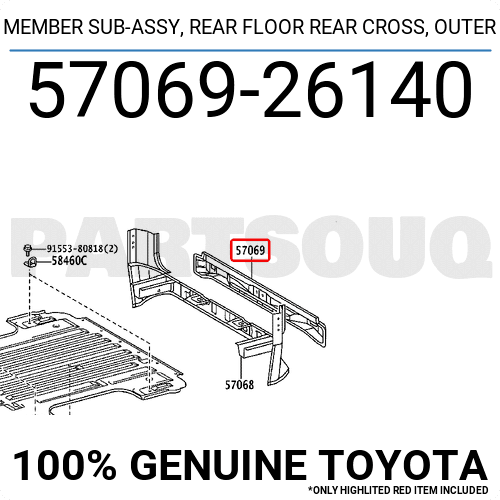 5706926140 Genuine Toyota MEMBER SUB-ASSY, REAR FLOOR REAR CROSS, OUTER ...