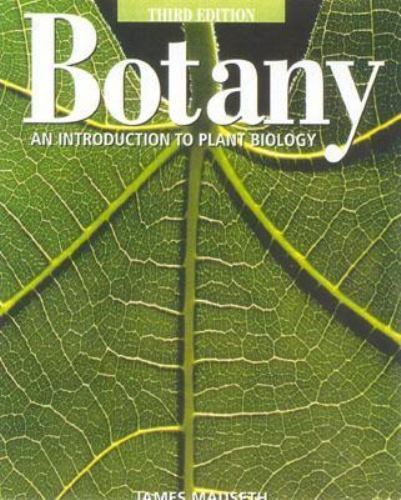 Botany : An Introduction to Plant Biology by James D. Mauseth (2003 ...