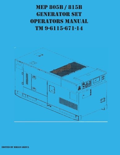 Mep 805B / 815B Generator Set Operators Manual Tm 9-6115-671-14 ...