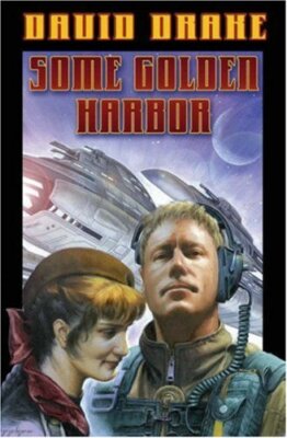Some Golden Harbor (RCN) by Drake, David [Mass Market Paperback ...