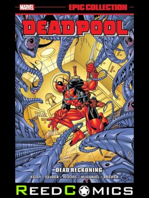 DEADPOOL EPIC COLLECTION DEAD RECKONING GRAPHIC NOVEL (472 Pages) New ...